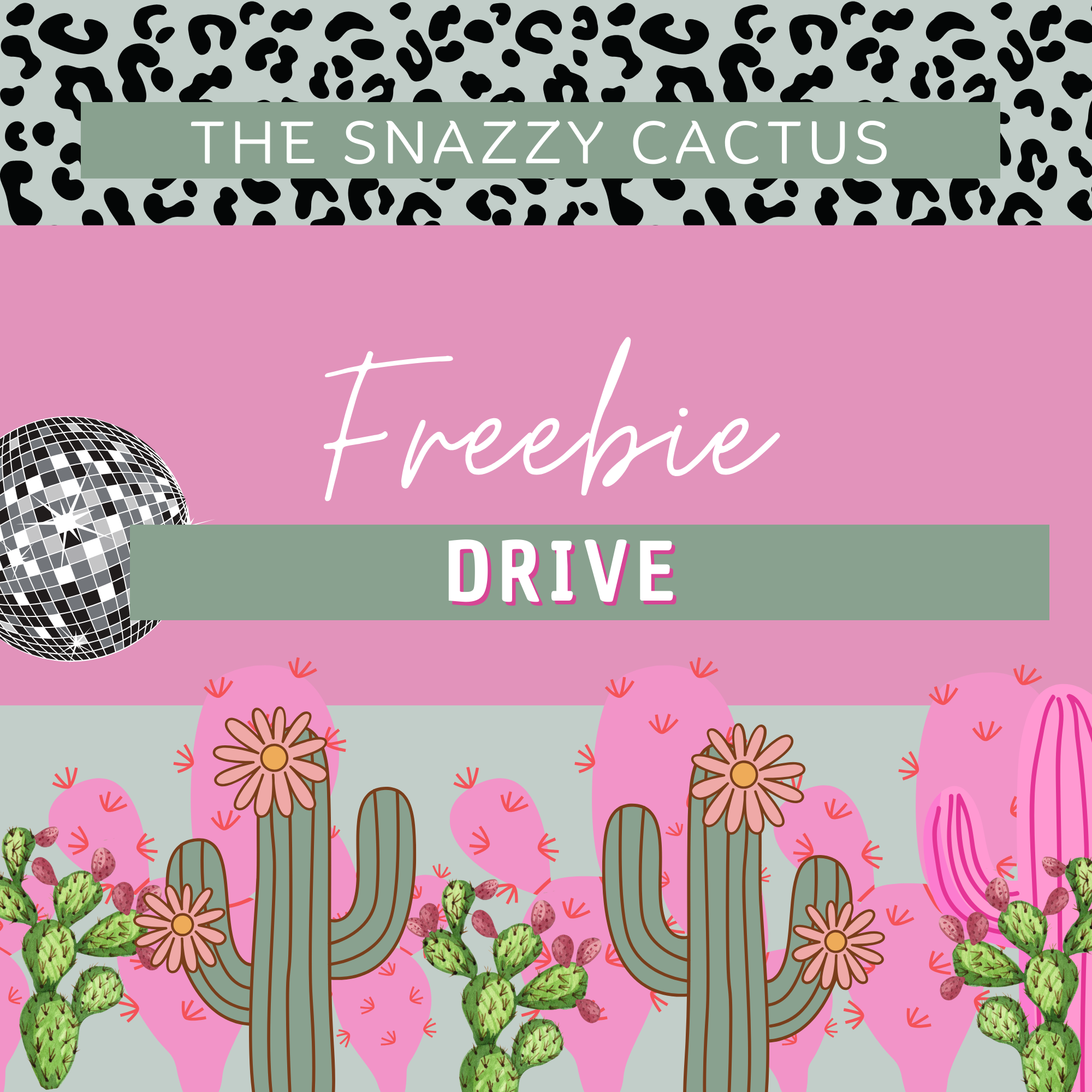 Freebies – The Snazzy Cactus